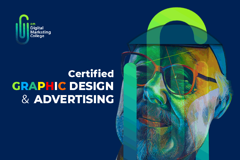 Certified Graphic Design ＆ Advertising - Digital Marketing College - ACIDM